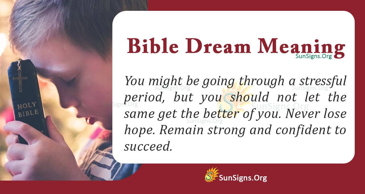 Bible in Your Dream - Meaning, Interpretation And Symbolism - SunSigns.Org