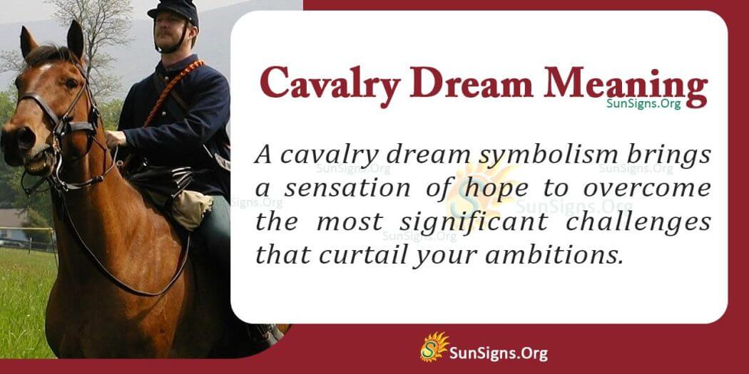 Seeing A Cavalry In Your Dream - Meaning, Interpretation And Symbolism ...