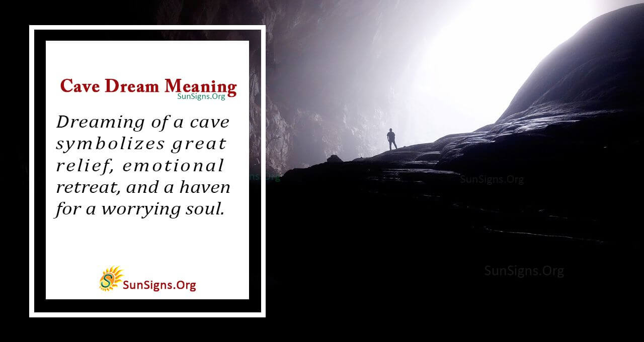 Seeing A Cave Dream - Meaning, Interpretation And Symbolism - SunSigns.Org