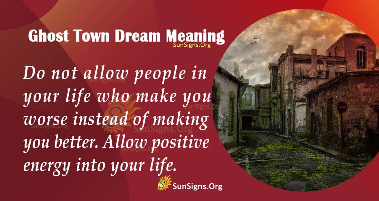 Dreaming of a Ghost Town and Its Meaning, Interpretation and Symbolism ...