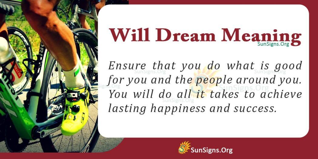Will Dream Symbol - Meaning, Interpretation and Symbolism - SunSigns.Org