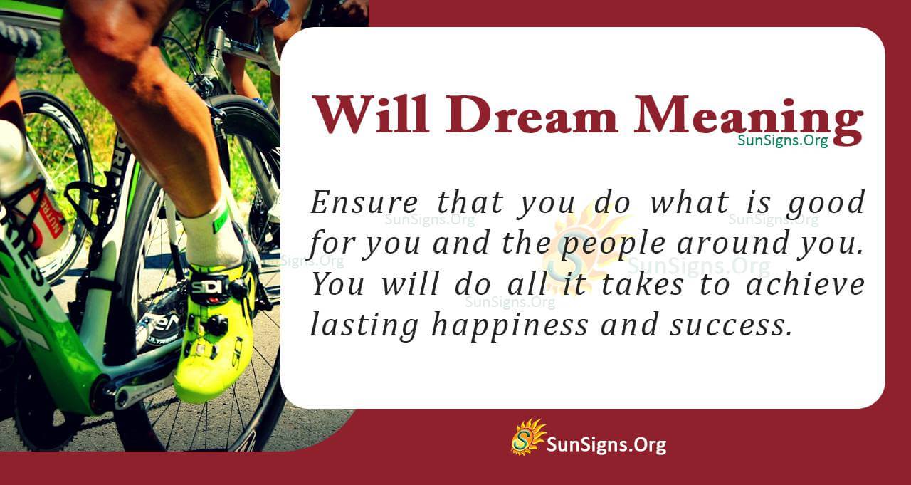 Will Dream Symbol - Meaning, Interpretation and Symbolism - SunSigns.Org