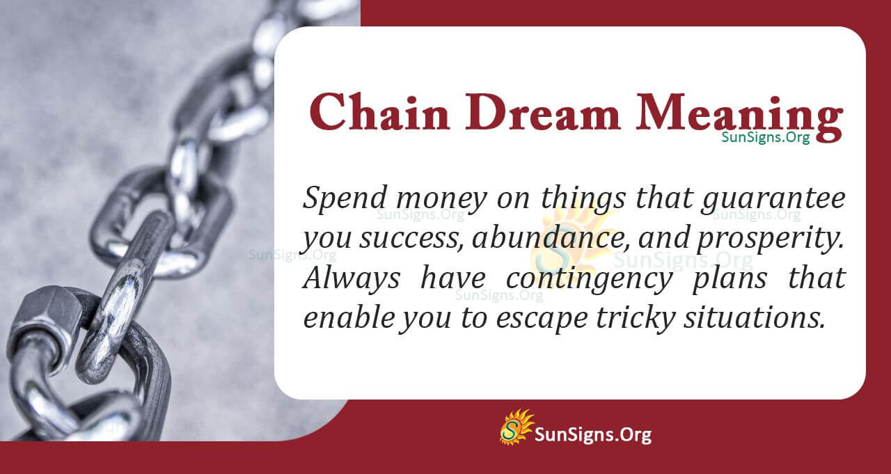 Did You See a Chain in Your Dream? Meaning, Interpretation and ...