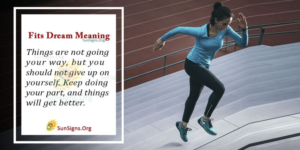 Did You Dream About Fits? Meaning, Interpretation and Symbolism - SunSigns.Org