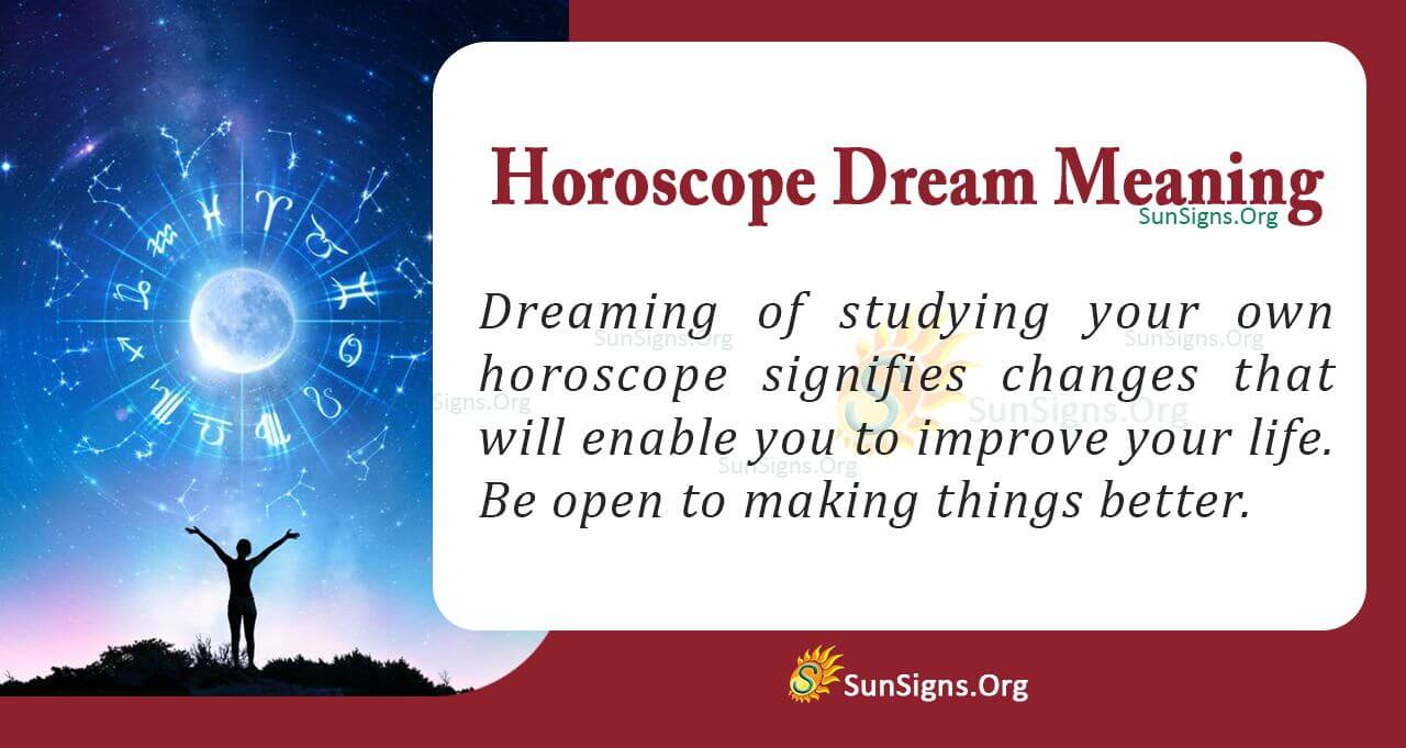 Did You See A Horoscope in Your Dream? - Meaning, Interpretation and Symbolism - SunSigns.Org