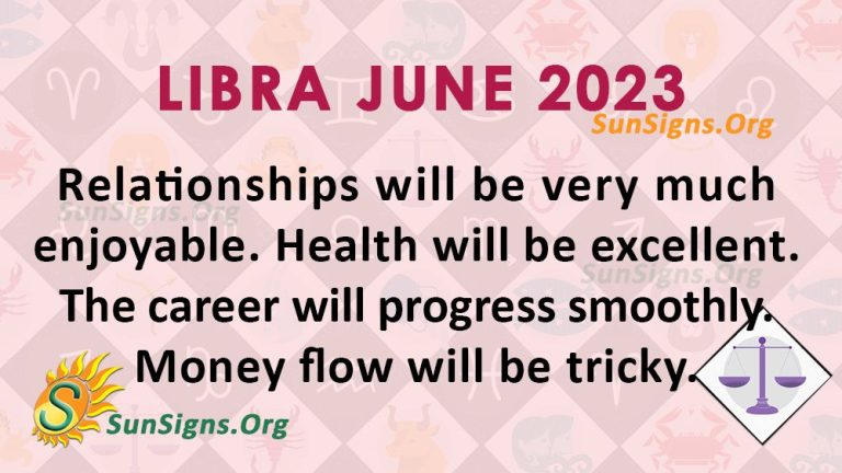 June 2023 Horoscope Predictions for All - SunSigns.Org