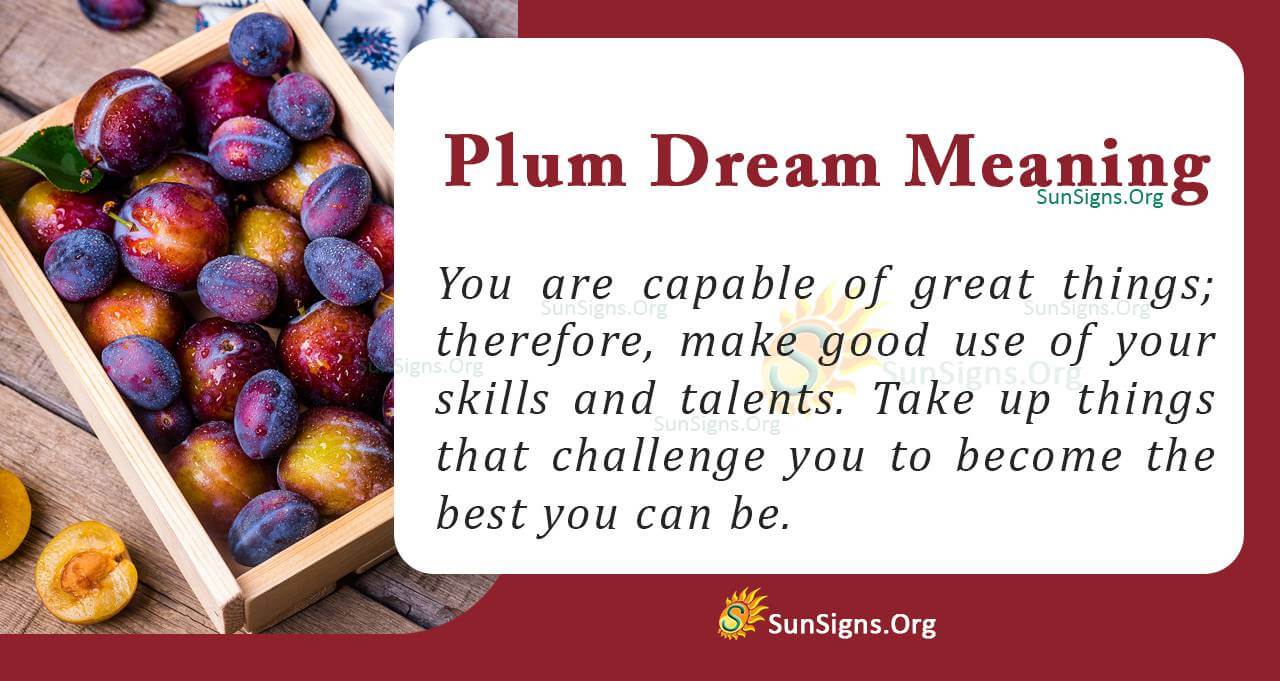Meaning Of A Plum Dream - Interpretation And Symbolism - SunSigns.Org