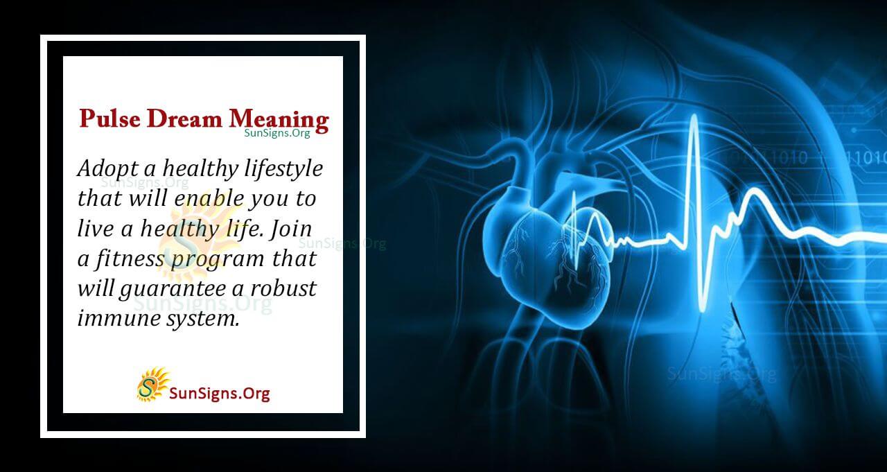 Dream Meaning of a Pulse - Interpretation and Symbolism - SunSigns.Org