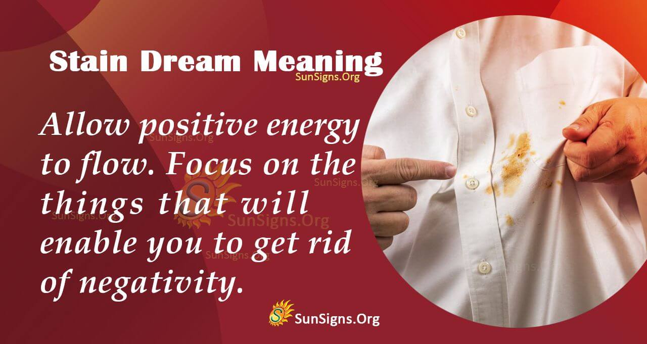 Did You See A Stain in Your Dream? Meaning, Interpretation and ...