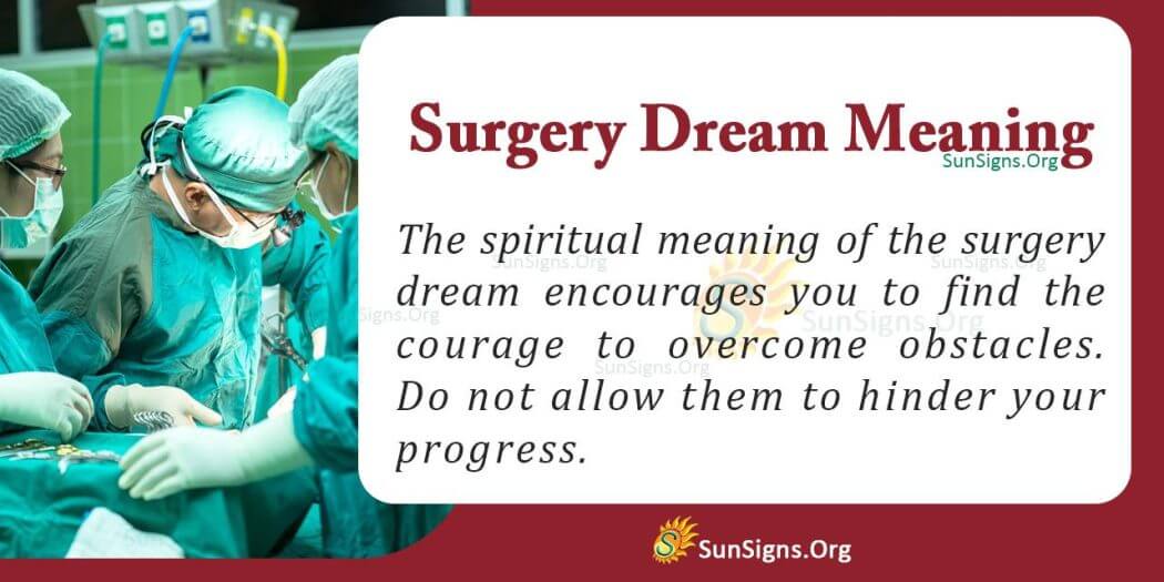 Seeing A Surgery In Your Dream - Meaning, Interpretation and Symbolism ...