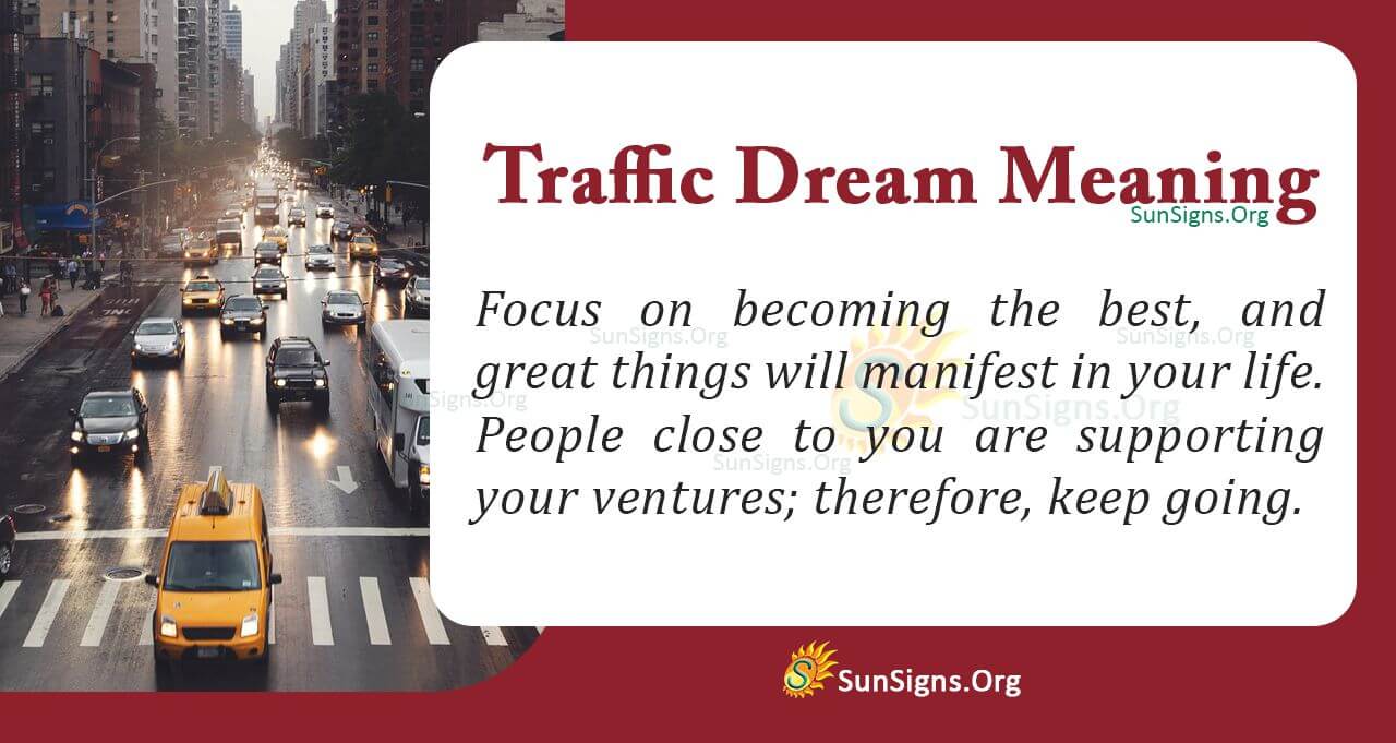 Seeing Traffic In Your Dream - Meaning, Interpretation and Symbolism ...