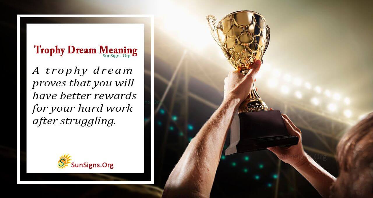 Dreaming of a Trophy Meaning - Interpretation and Significance ...