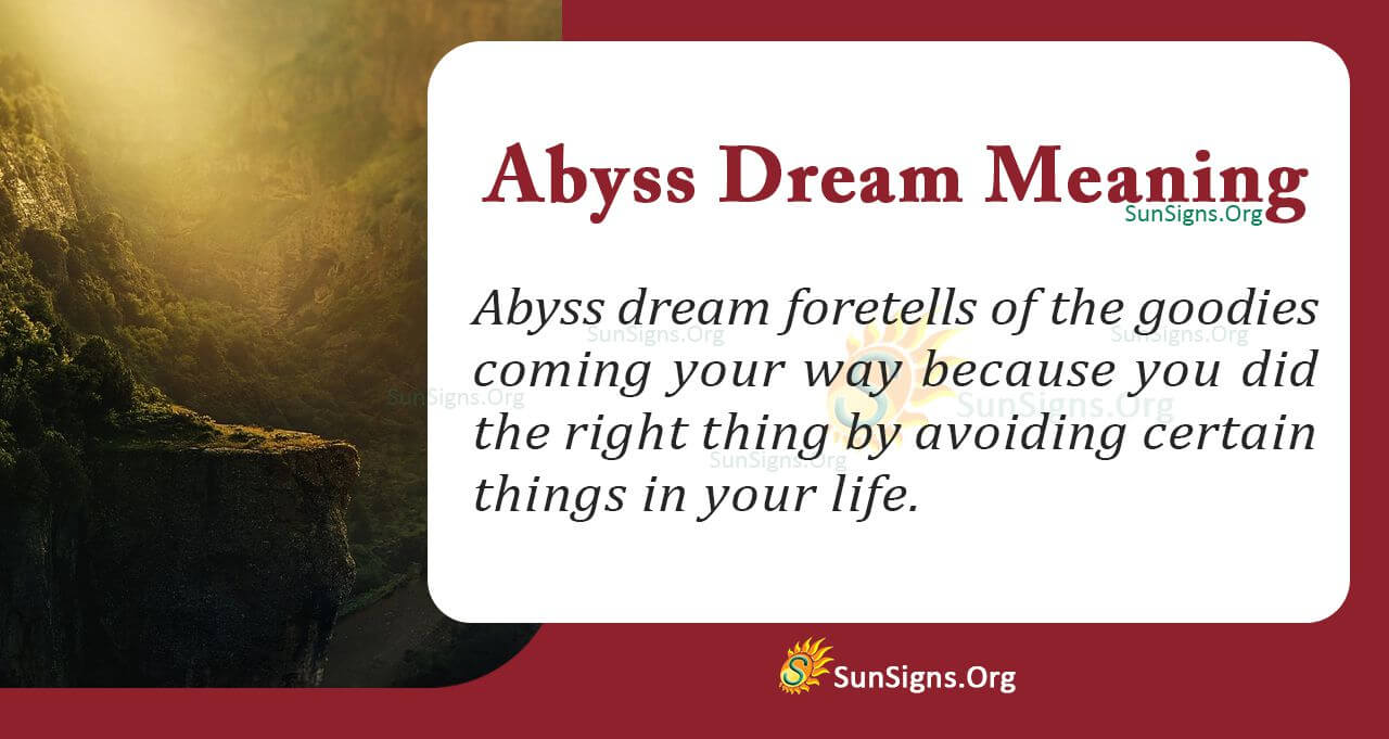 Dream Of An Abyss - Meaning, Interpretation And Symbolism - SunSigns.Org