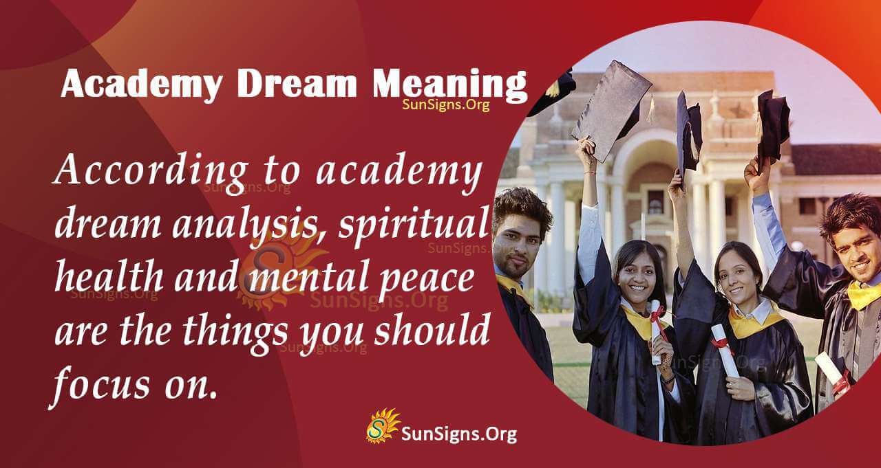 Dream Of An Academy - Meaning, Interpretation And Symbolism - SunSigns.Org
