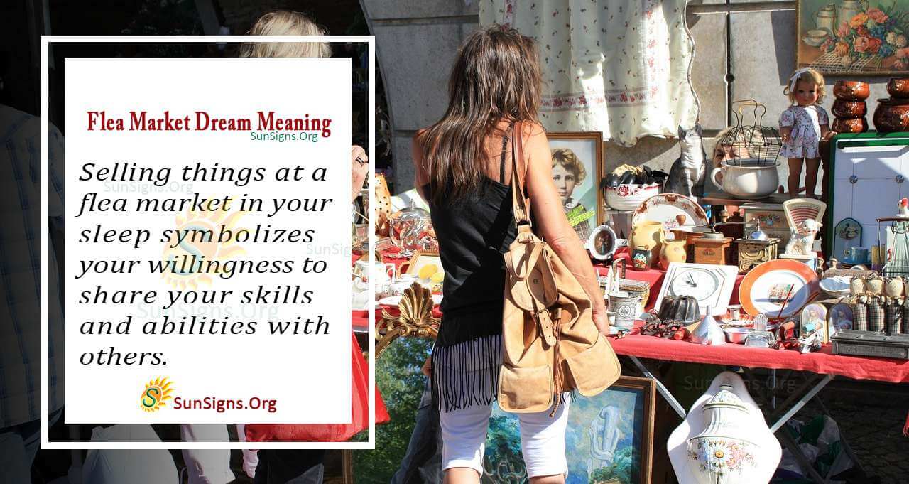 Interpreting Flea Market Dream - Meaning and Symbolism - SunSigns.Org