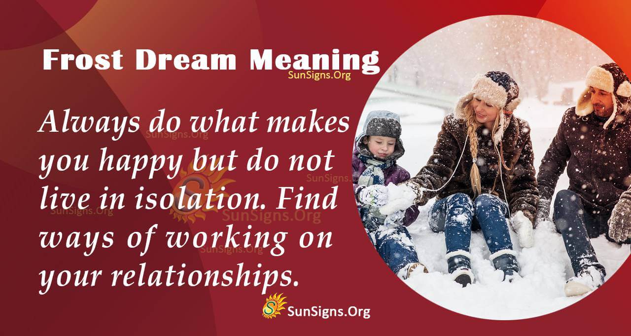 Dream Meaning of Frost - Interpretation and Symbolism - SunSigns.Org