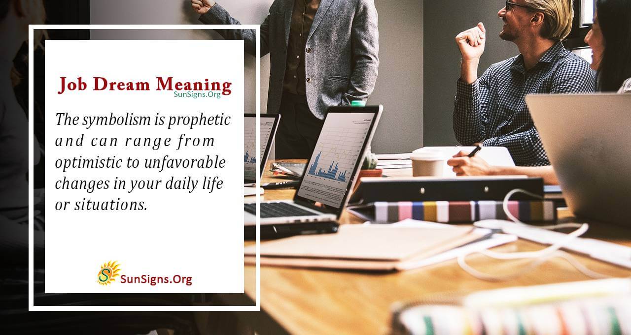 What Is The Meaning Of A Job Dream?- Interpretation And Symbolism ...