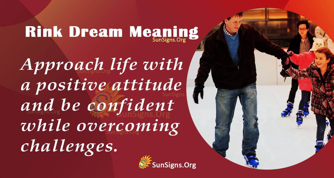 Dreaming of a Rink - Meaning, Interpretation and Symbolism - SunSigns.Org