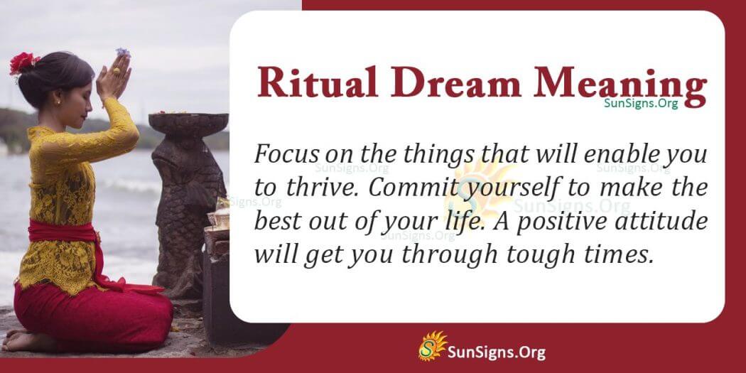 Understanding the Meaning of Ritual Dream - Interpretation and ...