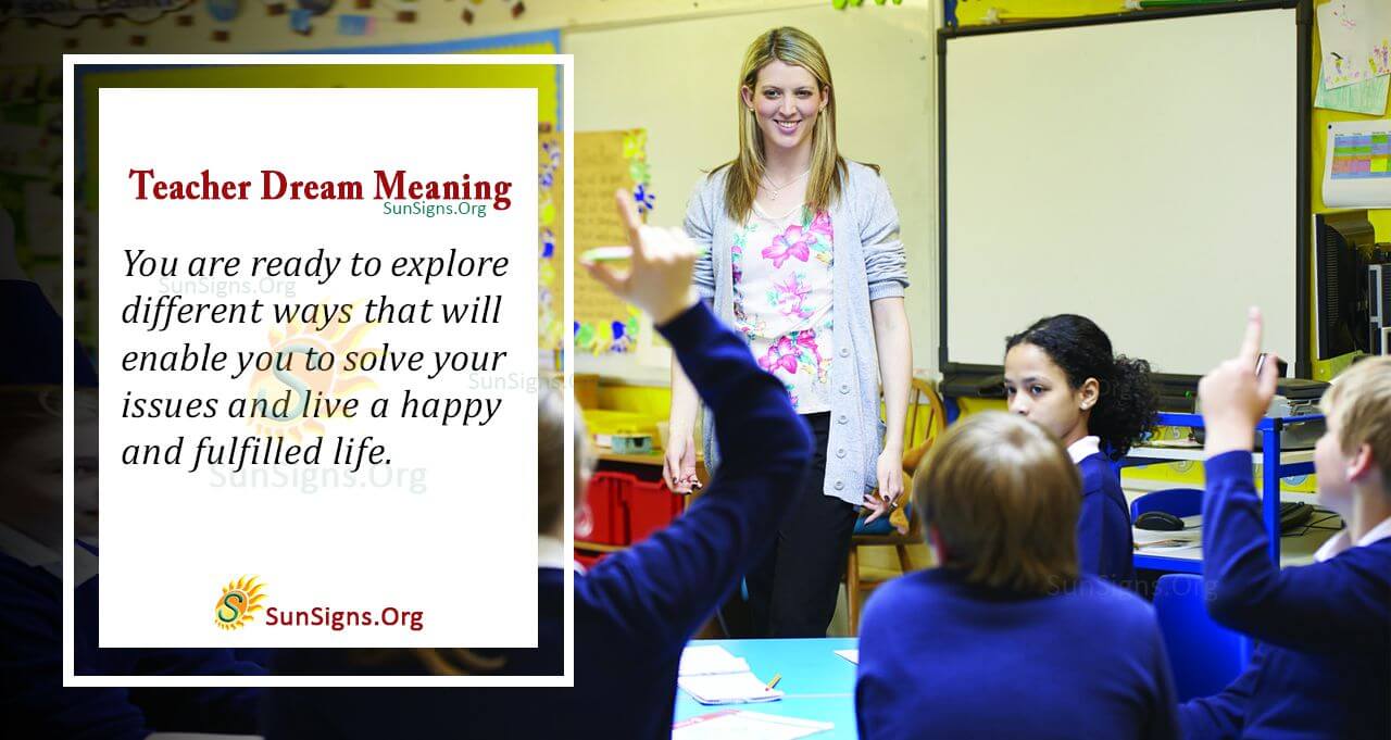 Seeing a Teacher in Your Dream - Meaning, Interpretation and Symbolism ...