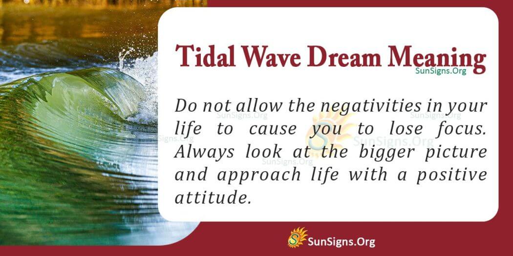 Tidal Wave Dream - Meaning, Interpretation and Symbolism - SunSigns.Org