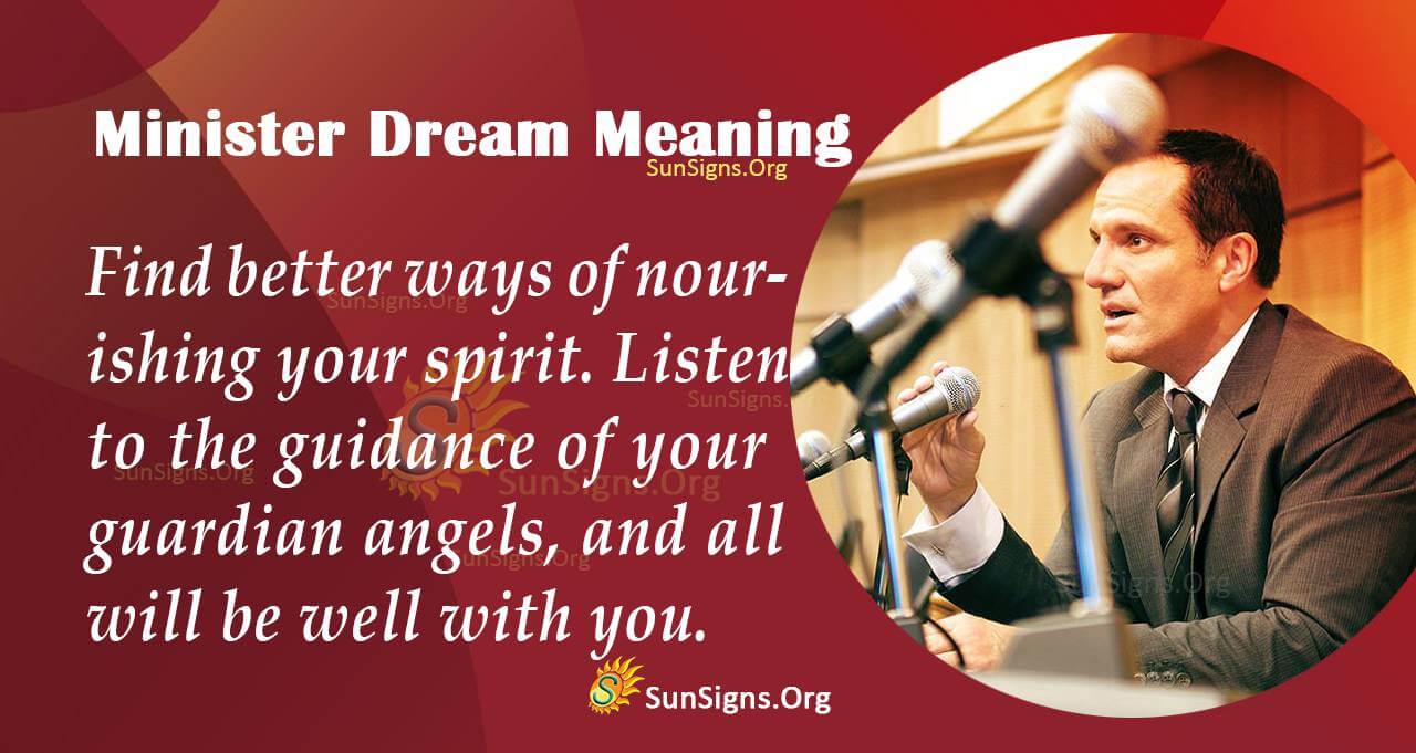 Understanding the Meaning of Minister Dream - Interpretation and ...