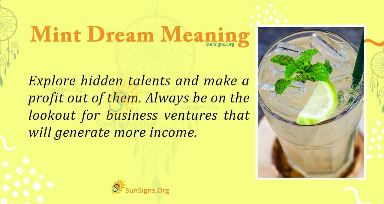 Mint in Your Dream - Meaning, Interpretation and Symbolism - SunSigns.Org