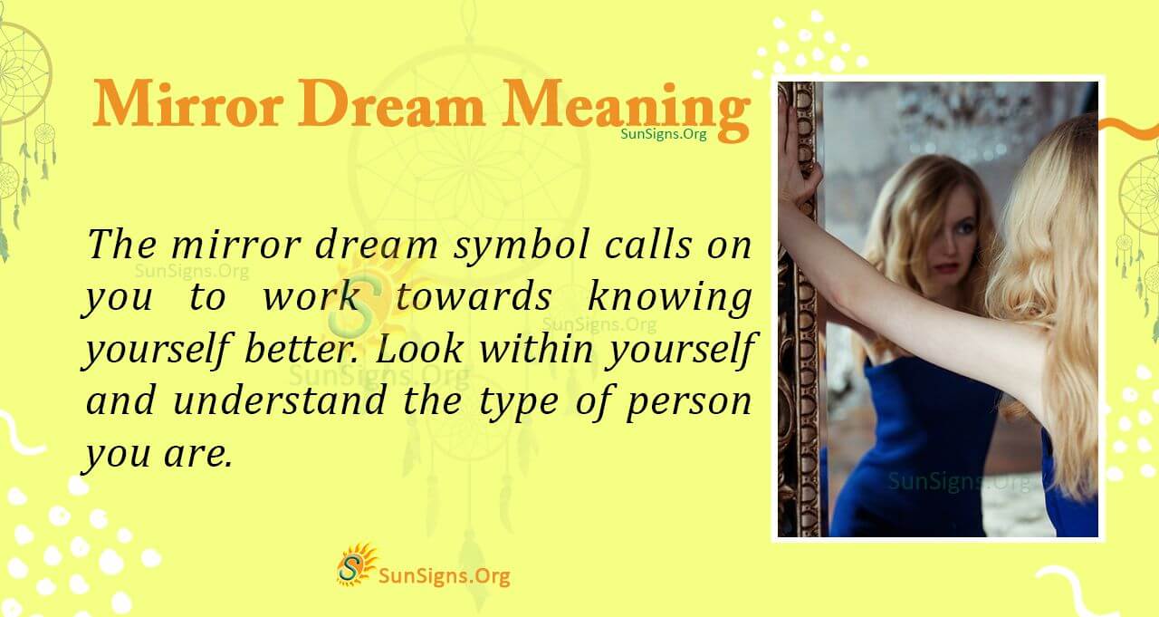 Seeing A Mirror In Your Dream - Meaning, Interpretation And Symbolism - SunSigns.Org