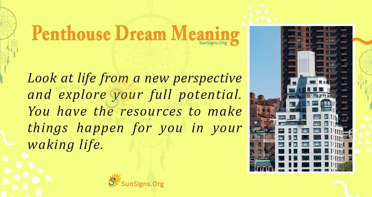 Penthouse In Dream - Meaning, Interpretation and Symbolism - SunSigns.Org