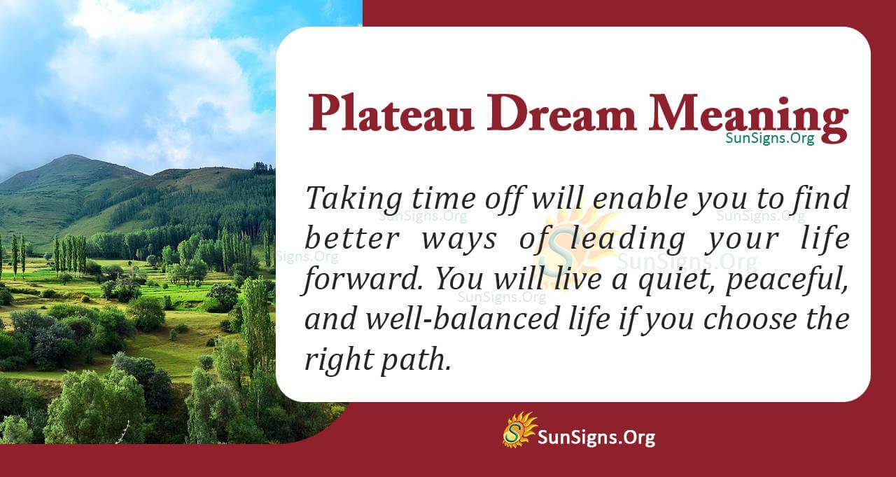 Interpreting Plateau Dream - Meaning and Symbolism - SunSigns.Org
