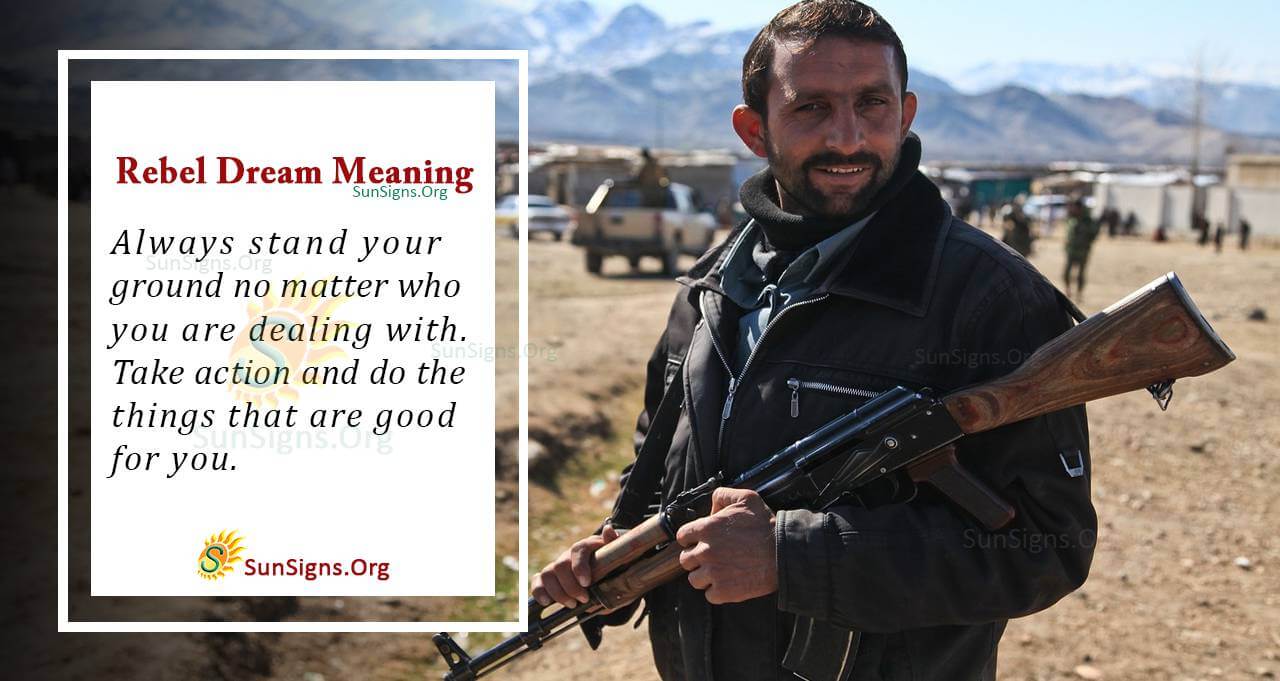 Dream Meaning of a Rebel - Interpretation and Symbolism - SunSigns.Org