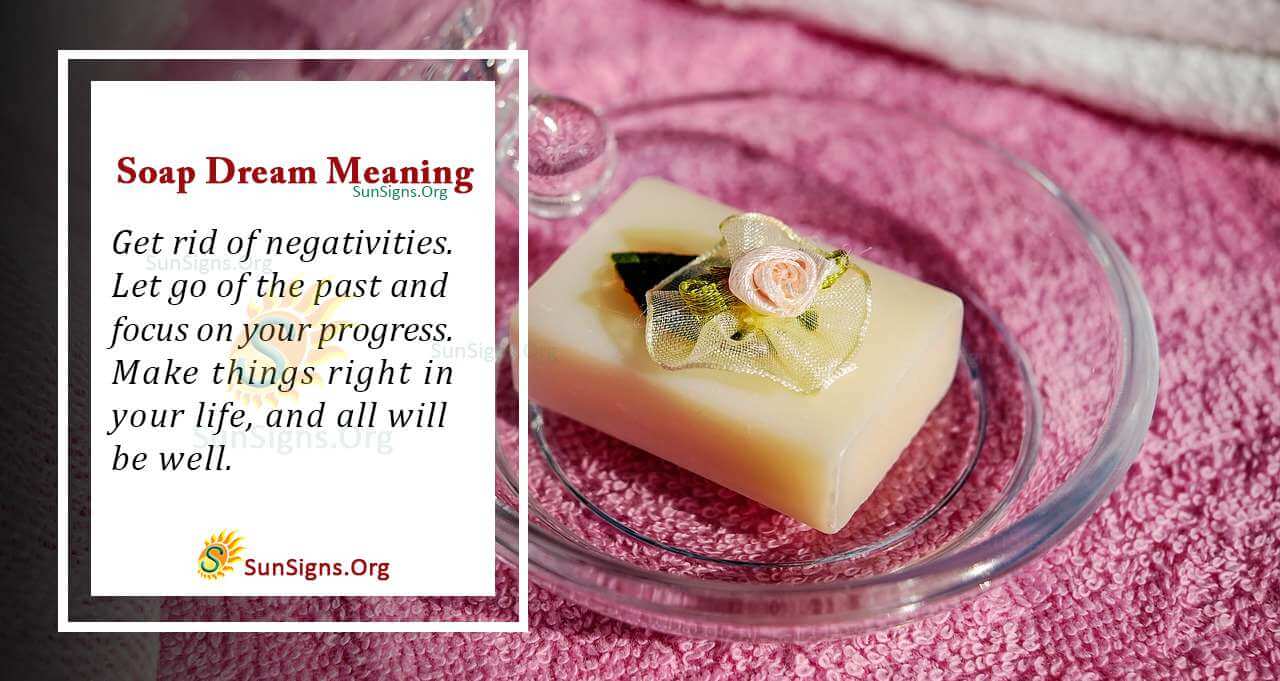Soap Dream Symbol - Meaning, Interpretation and Symbolism - SunSigns.Org