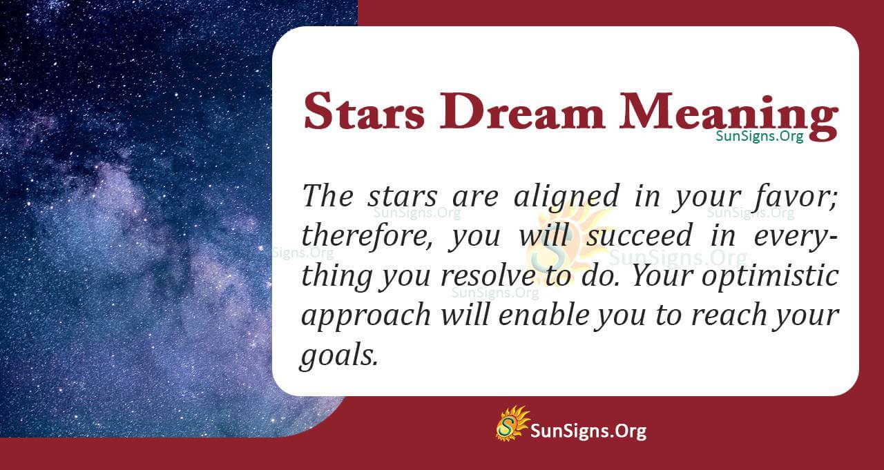 Dreaming of Stars - Meaning, Interpretation and Symbolism - SunSigns.Org