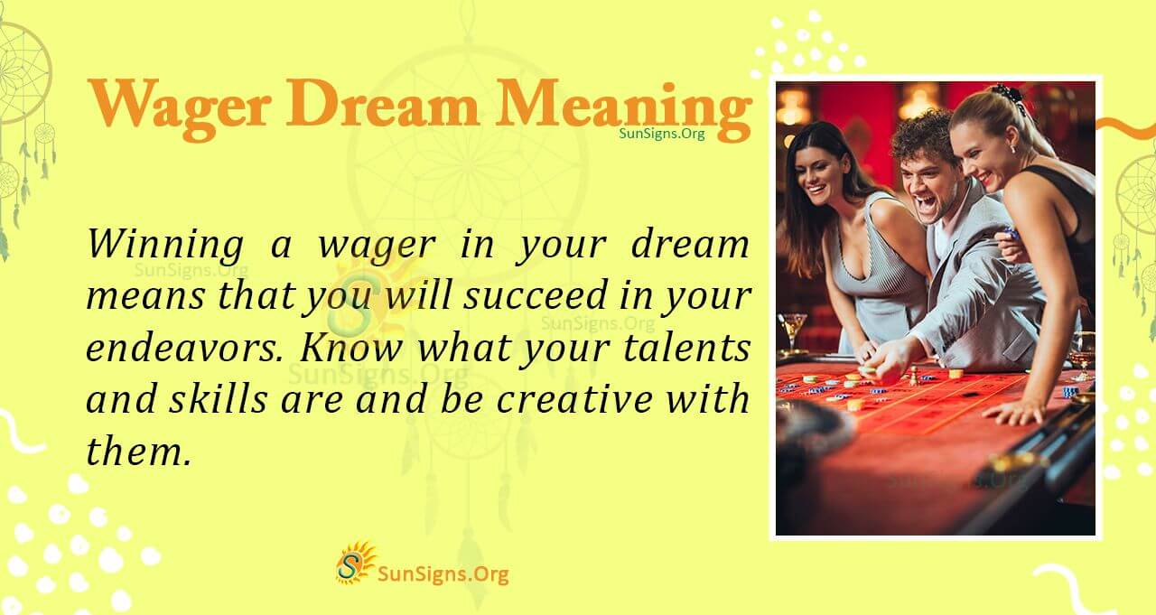 What Does a Dream About a Wager Signify? Interpretation and Symbolism ...