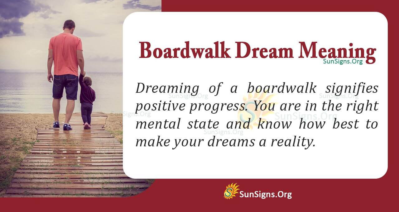 Dream Meaning of Boardwalk - Interpretation and Symbolism - SunSigns.Org