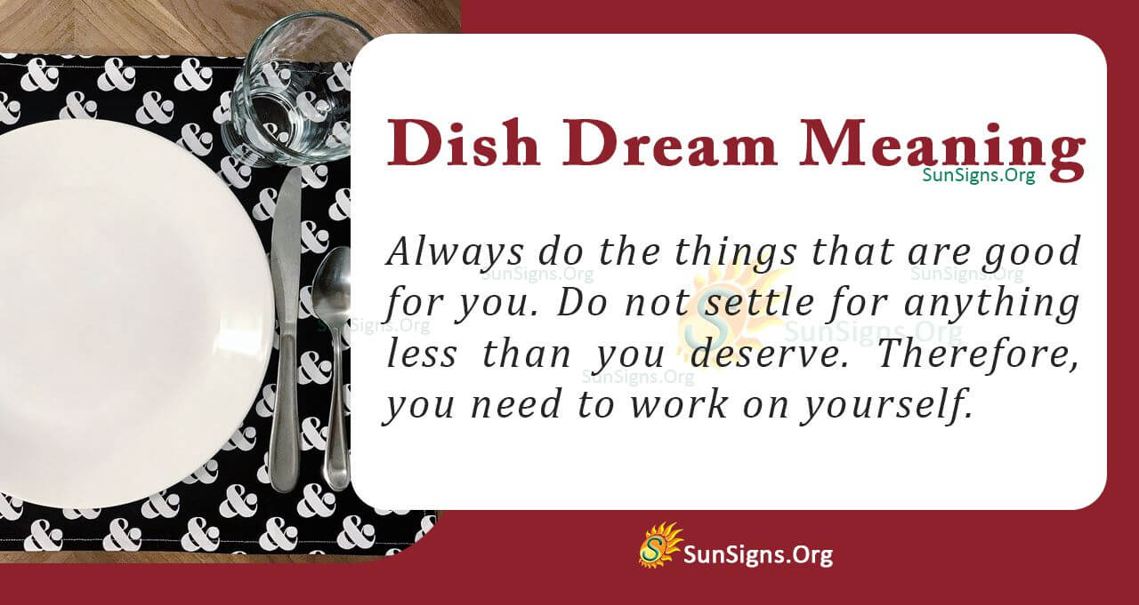 Seeing A Dish In Your Dream - Meaning, Interpretation And Symbolism ...