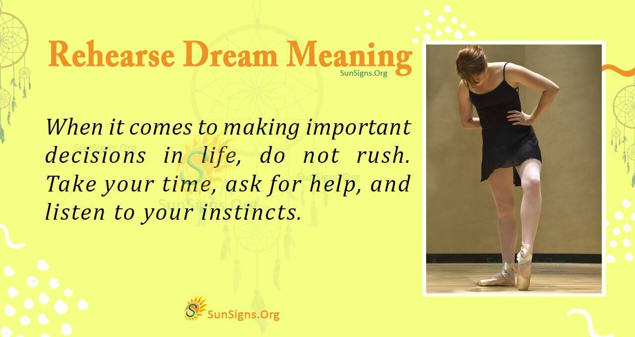 Dream Meaning of Rehearsal - Interpretation and Symbolism - SunSigns.Org