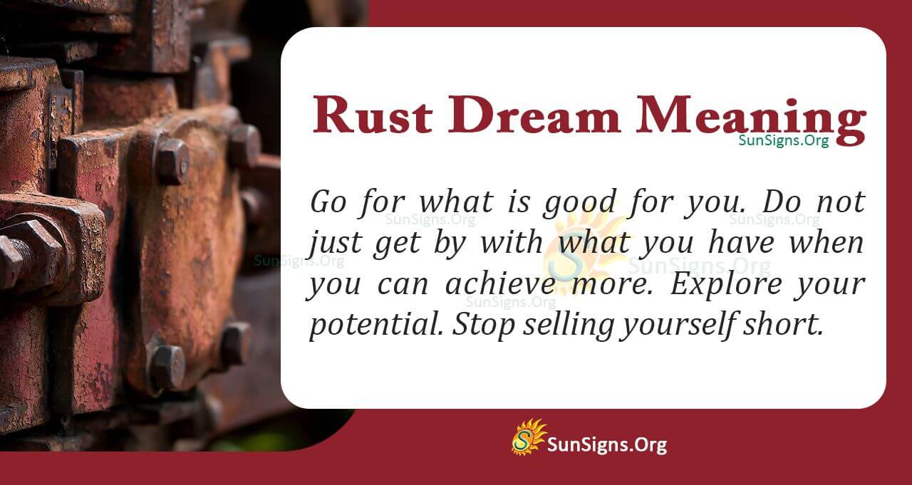 Dream Meaning of Rust - Interpretation and Symbolism - SunSigns.Org