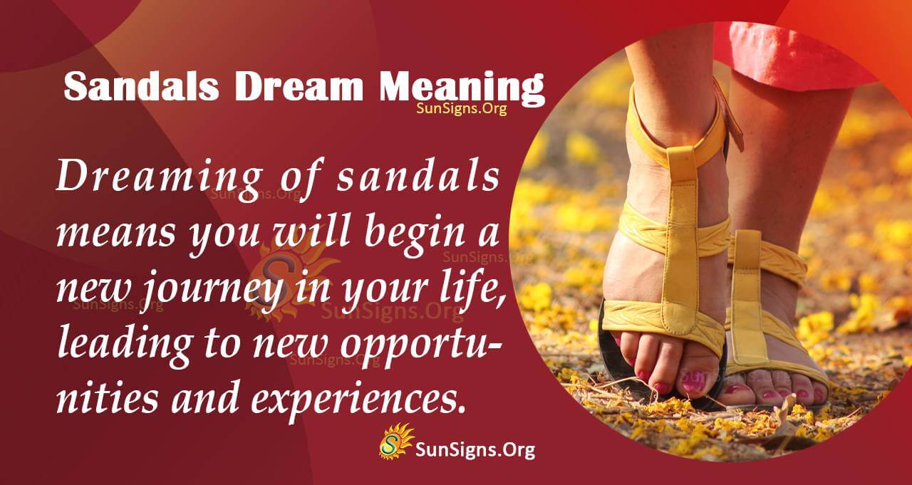 Sandals in Your Dream - Meaning, Interpretation and Symbolism ...
