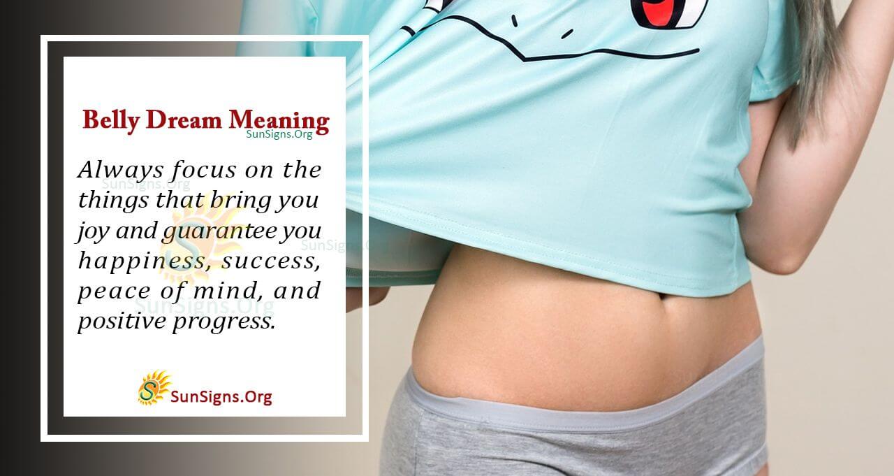Dreaming of a Belly - Meaning, Interpretation and Symbolism - SunSigns.Org