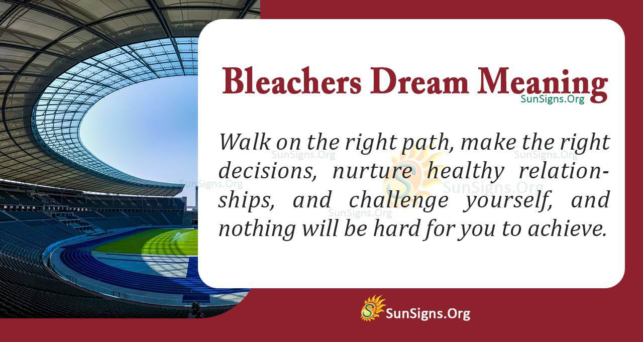 Dreaming of Bleachers - Meaning, Interpretation and Symbolism ...