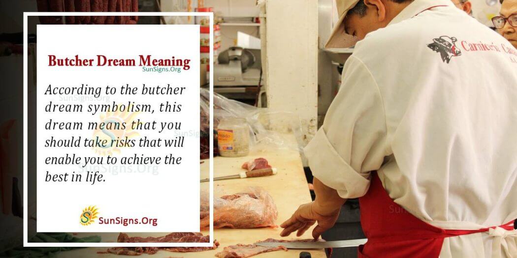 Understanding the Meaning of A Butcher in Your Dream - Interpretation ...
