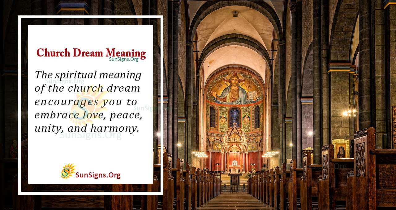 Seeing a Church in Your Dream - Meaning, Interpretation and Symbolism ...