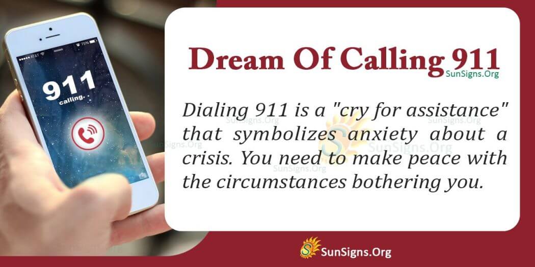 Calling 911 In A Dream - Meaning, Interpretation And Symbolism ...