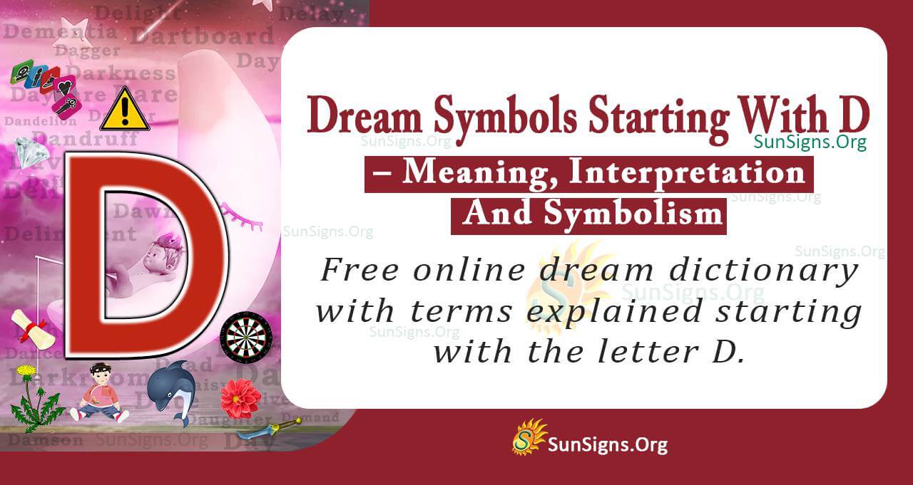 Dream Symbols Starting With D - Meaning, Interpretation, And Symbolism ...