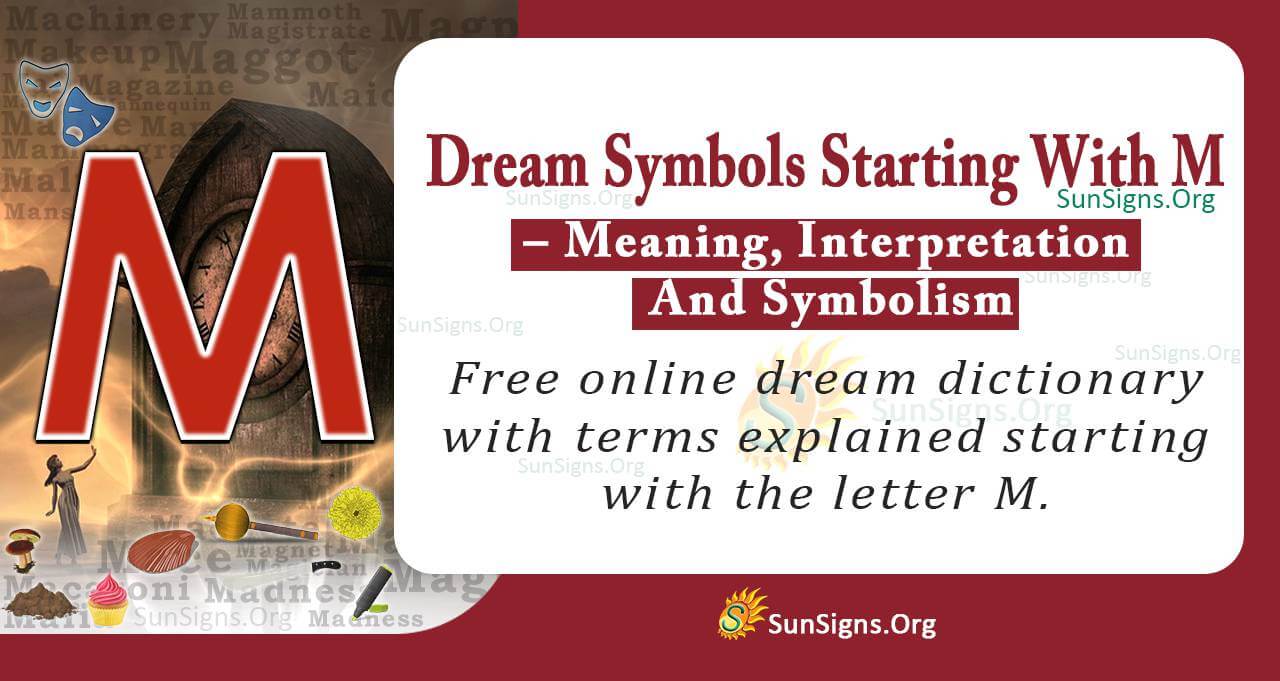 Dream Symbols Starting With M - Meaning, Interpretation, And Symbolism