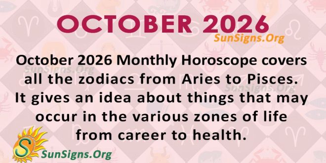 October 2026 Horoscope Predictions For All - SunSigns.Org